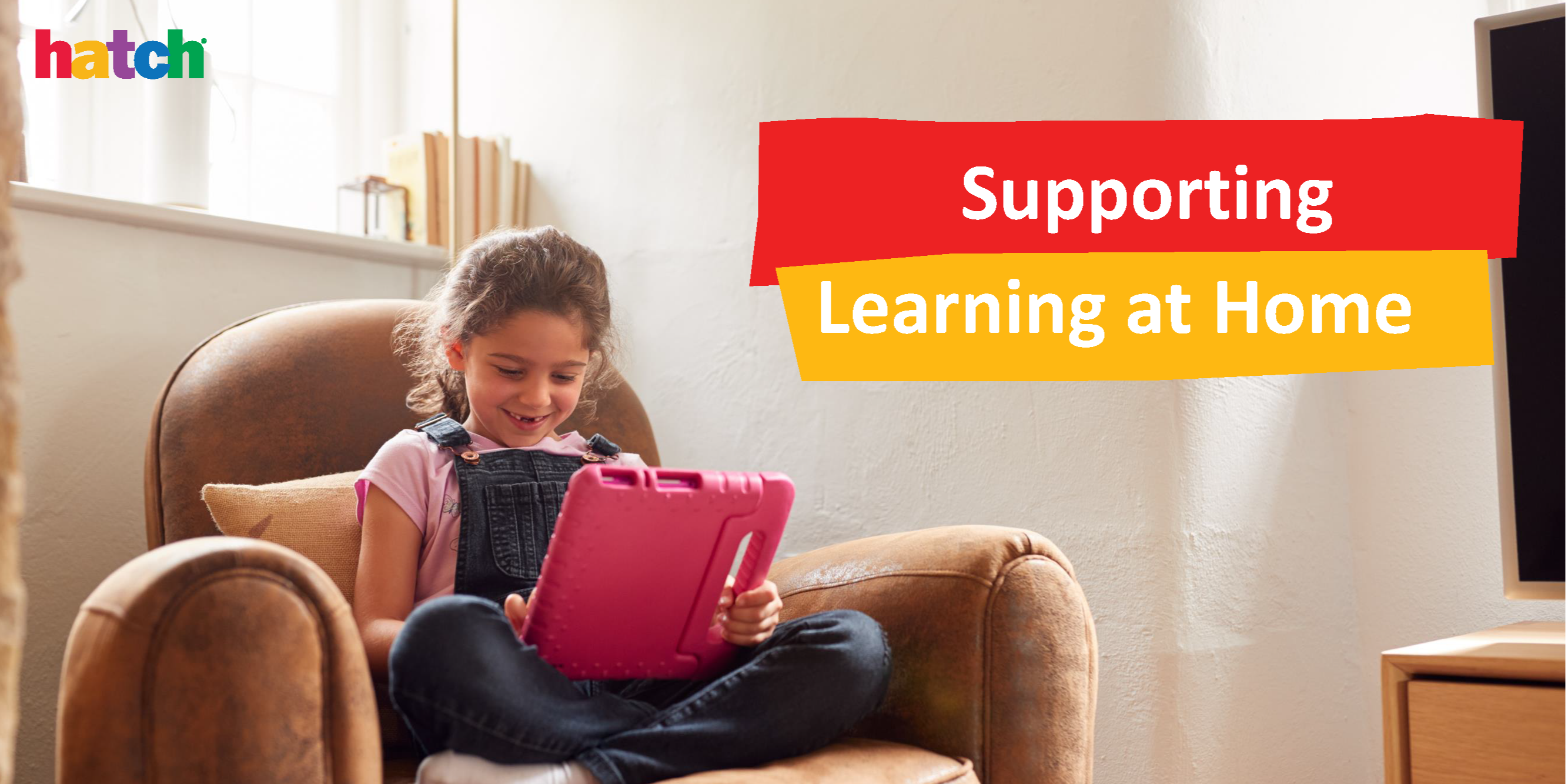 Hatch Webinar | Supporting Learning at Home