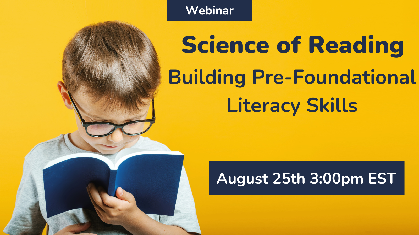 Science of Reading: Building Pre-Foundational Literacy Skills